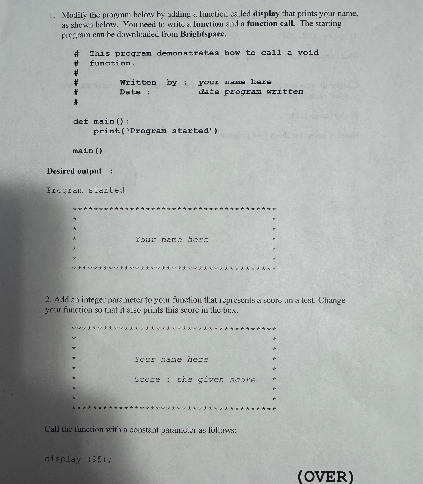 Solved Modify the program below by adding a function called | Chegg.com