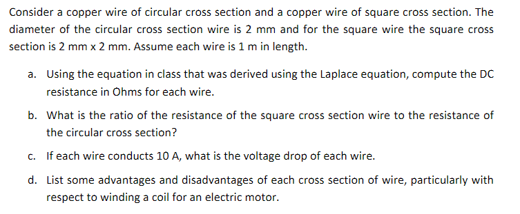 Solved Consider A Copper Wire Of Circular Cross Section And