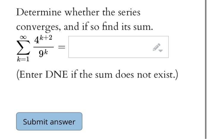 Solved Determine whether the series converges, and if so | Chegg.com