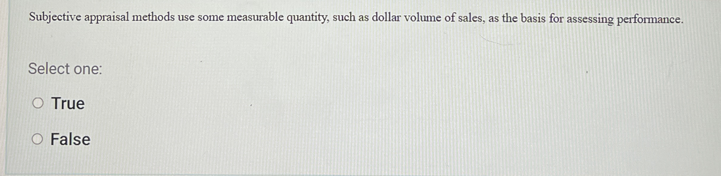 Solved Subjective appraisal methods use some measurable | Chegg.com