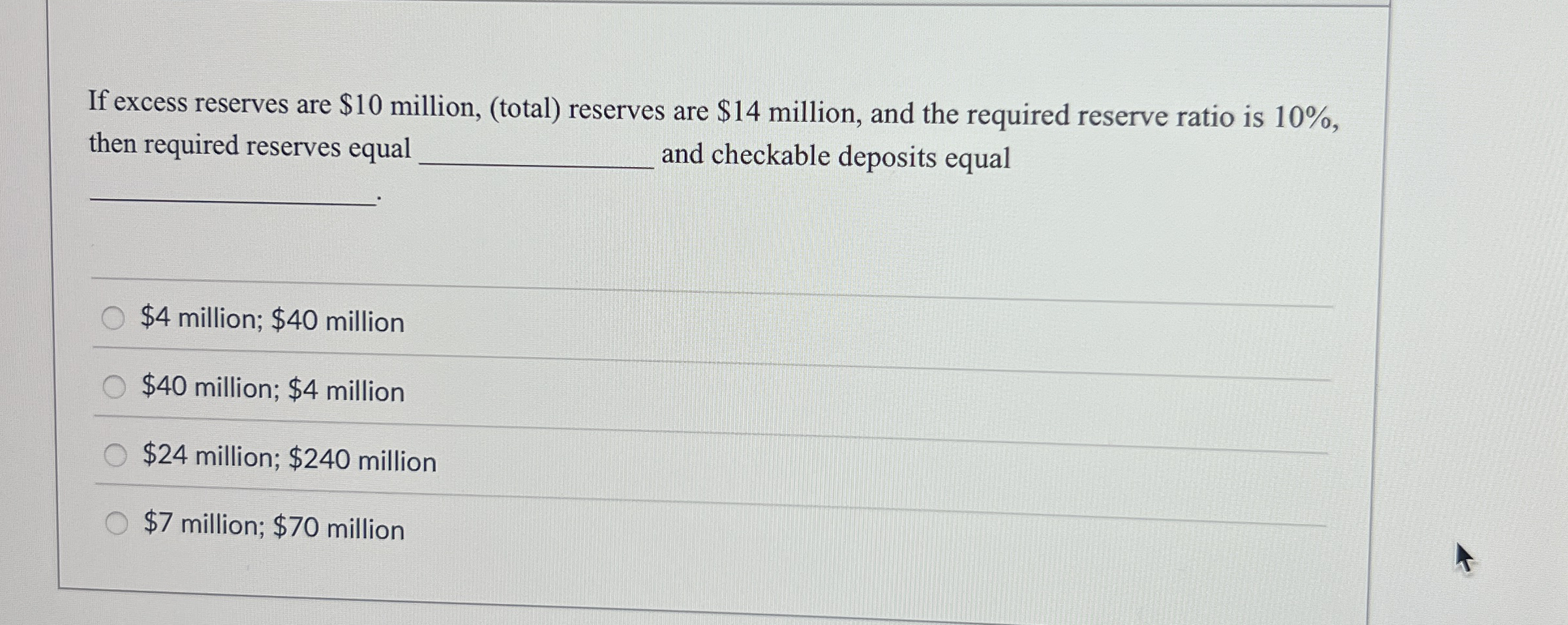 Solved If excess reserves are $10 ﻿million, (total) | Chegg.com