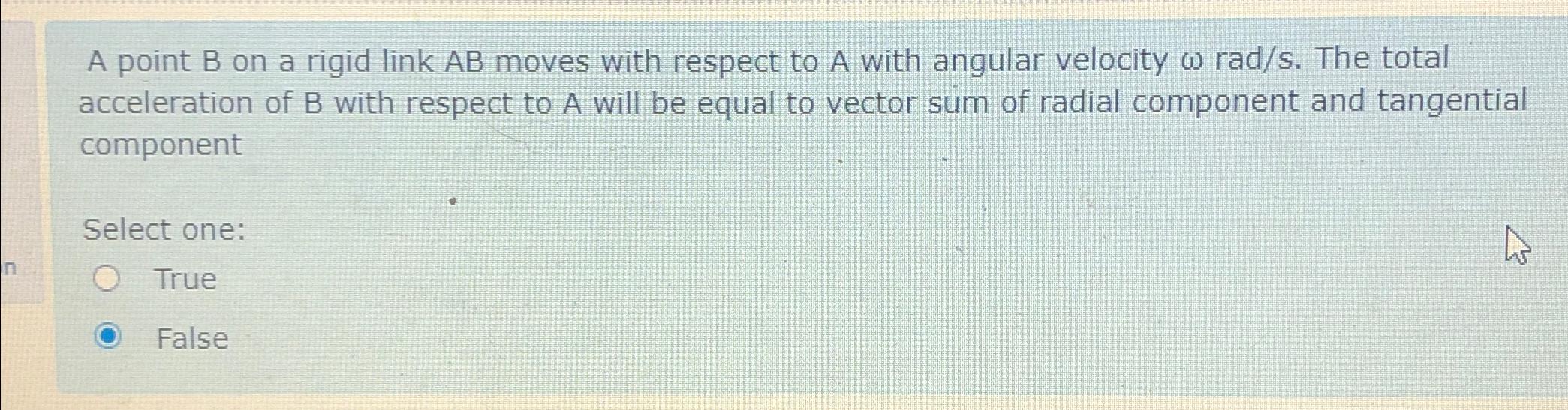 Solved A point B ﻿on a rigid link AB ﻿moves with respect to | Chegg.com