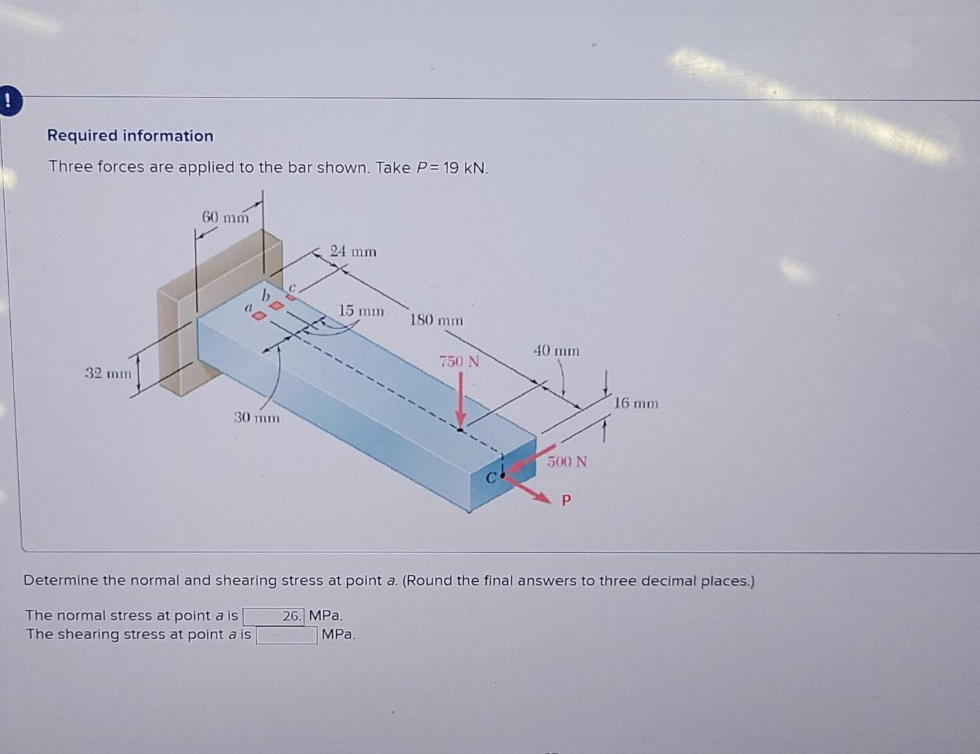 Solved Required information Three forces are applied to the | Chegg.com