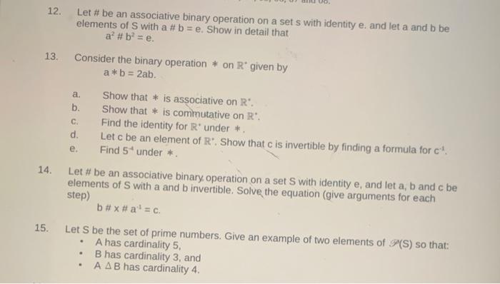 Solved 12. Let # be an associative binary operation on a set | Chegg.com