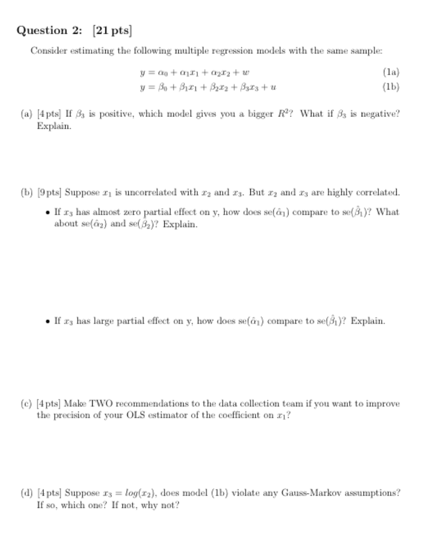 Solved Question 2: [21 ﻿pts]Consider estimating the | Chegg.com
