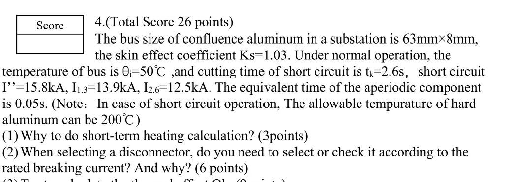 [Solved]: 4.(Total Score 26 points) The bus size o