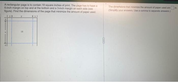 Solved A rectangular page is to contain 18 square inches of | Chegg.com