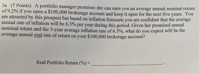 Solved 5a ( 7 Points). A portfolio manager promises she can | Chegg.com