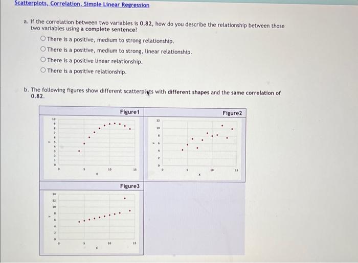 Solved a. If the correlation between two variables is 0.82 , | Chegg.com
