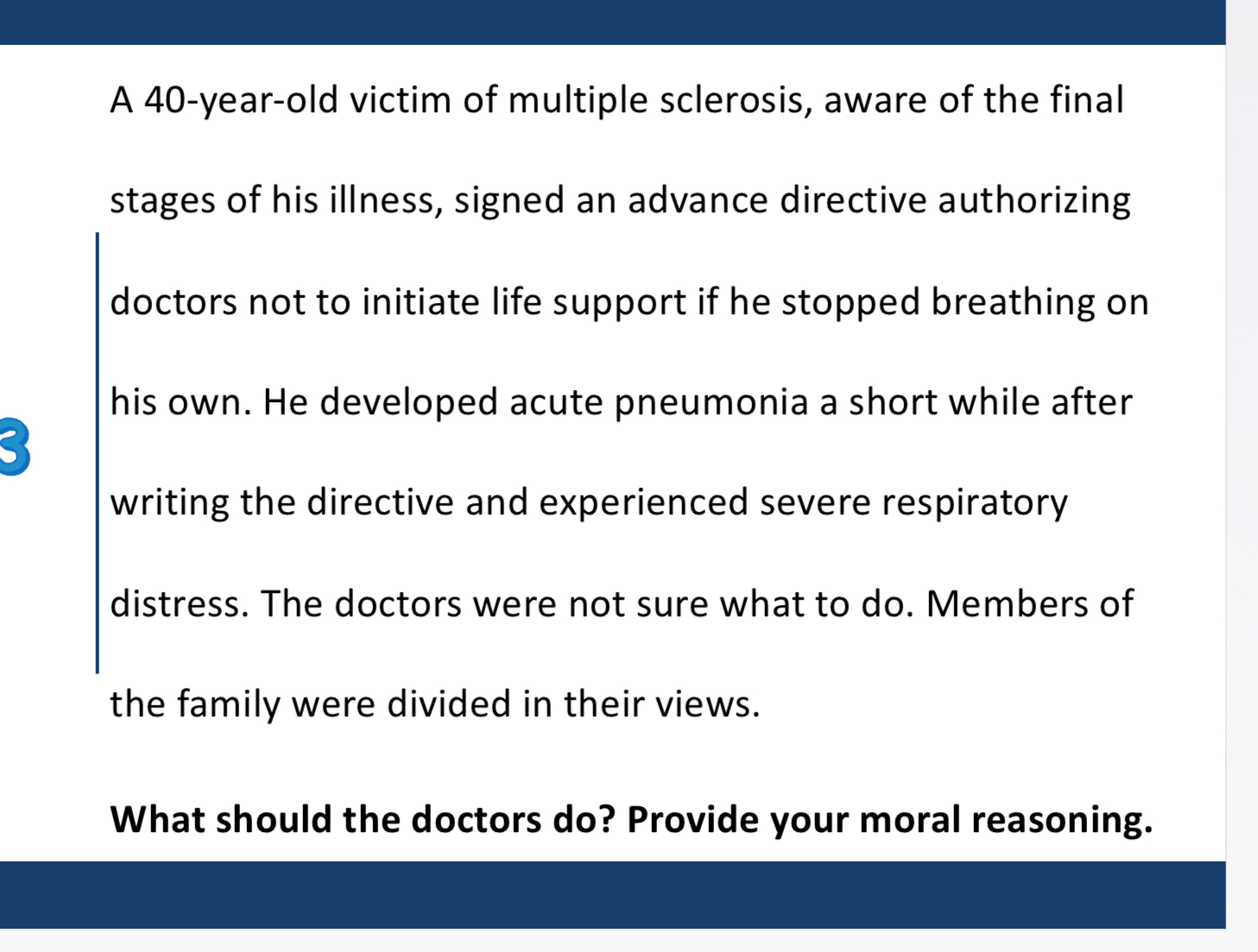 Solved A 40-year-old victim of multiple sclerosis, aware of | Chegg.com