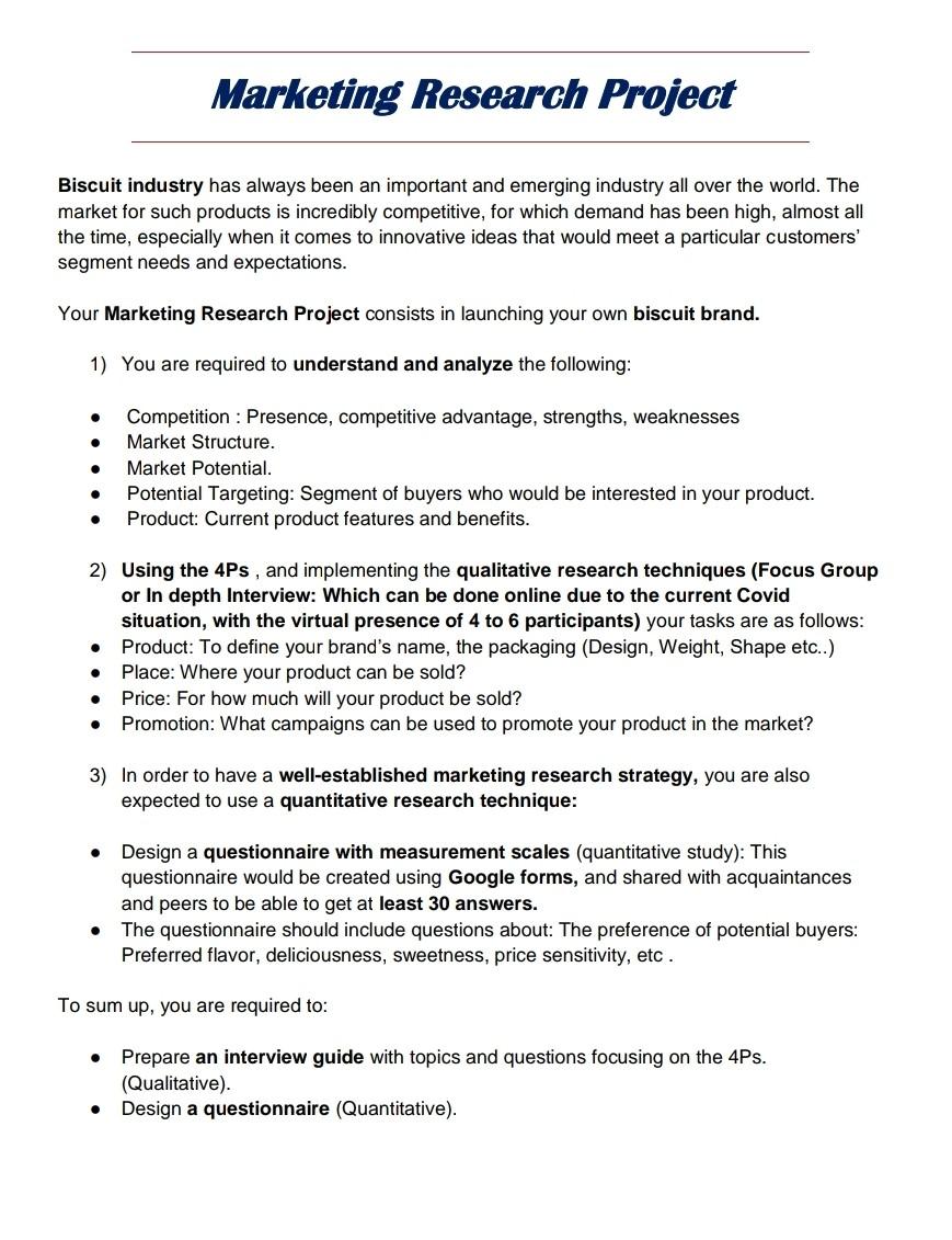 Solved Marketing Research Project Biscuit industry has | Chegg.com