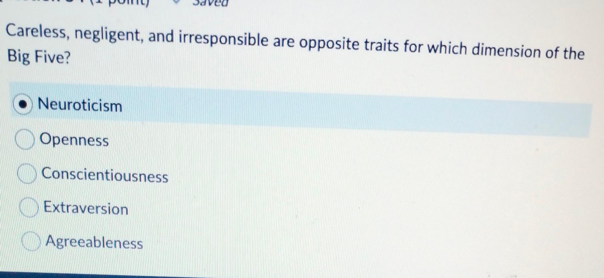 Solved Careless, negligent, and irresponsible are opposite | Chegg.com