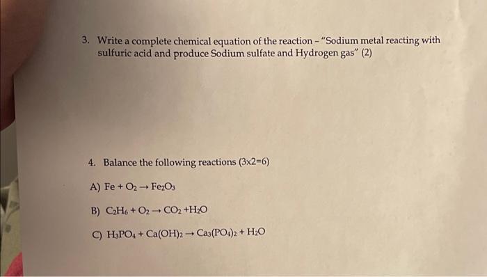 Solved 3. Write a complete chemical equation of the reaction | Chegg.com