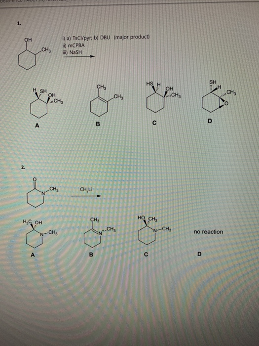 Solved CHE b) a) TsCl/pyr; b) DBU (major product) ii) mCPBA | Chegg.com