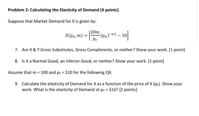 Solved Problem 2: Calculating the Elasticity of Demand [4 | Chegg.com
