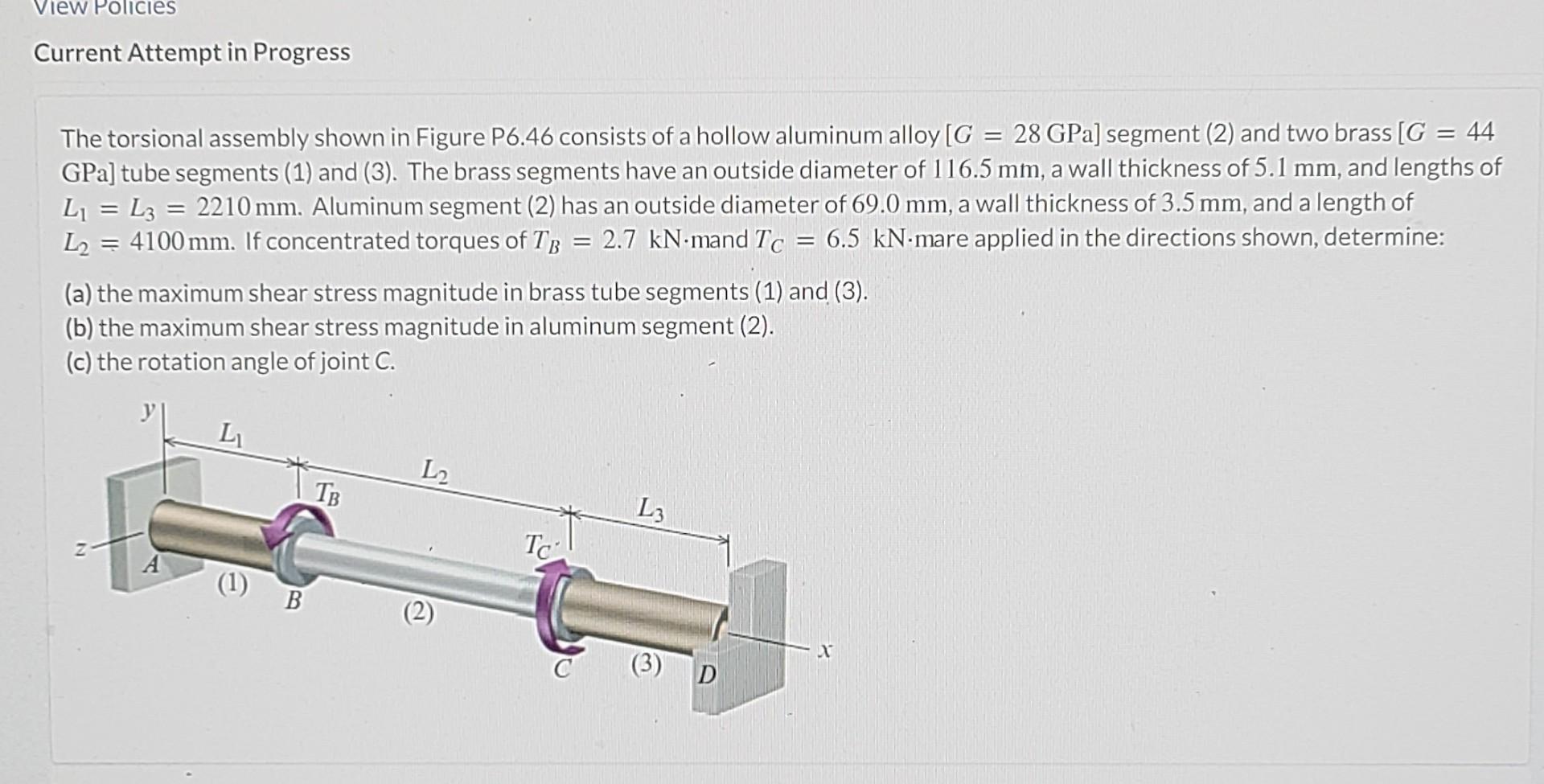 Solved The torsional assembly shown in Figure P6.46 consists | Chegg.com