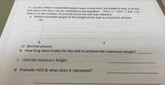 Solved 4. ( 10 pts ) When a basketball player takes a long | Chegg.com