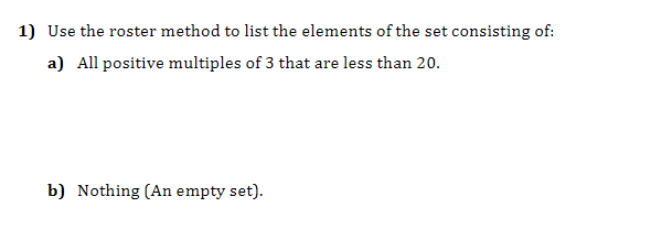 Solved Use the roster method to list the elements of the set | Chegg.com