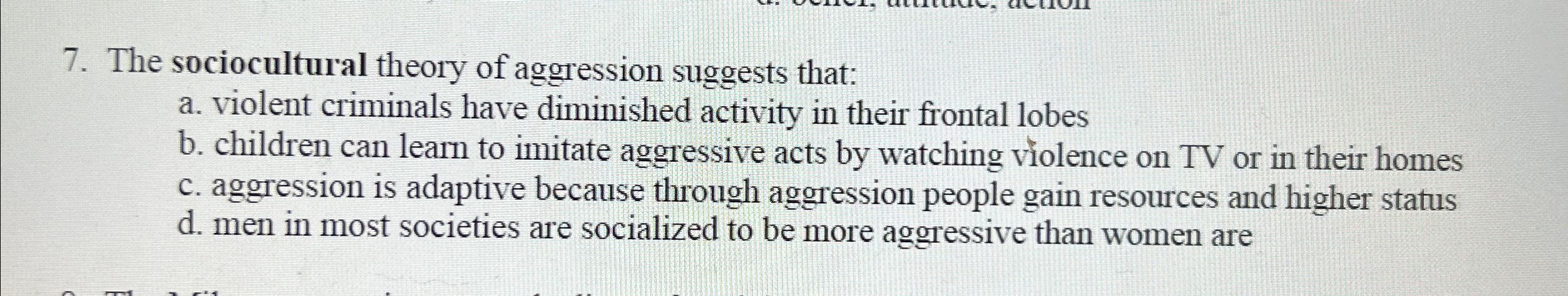 Solved The sociocultural theory of aggression suggests | Chegg.com