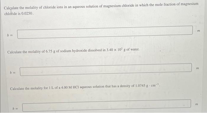 Solved Calculate the molality of chloride ions in an aqueous | Chegg.com