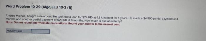 Solved Word Problem 10-29 (Algo) [LU 10-3 (1)] Andres | Chegg.com