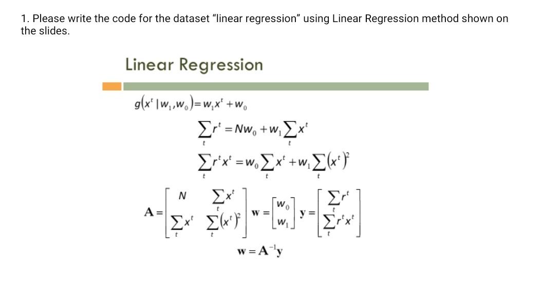 Solved 1. Please write the code for the dataset “linear | Chegg.com