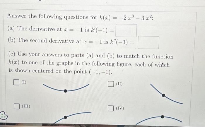 Solved 3 Answer the following questions for k(x) = -2 x³ - 3 | Chegg.com