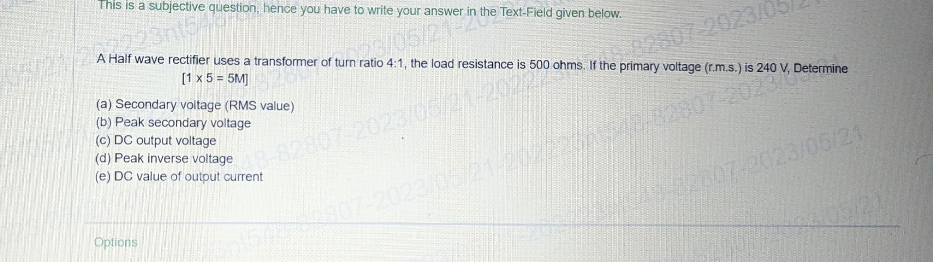 Solved A Half wave rectifier uses a transformer of turn | Chegg.com