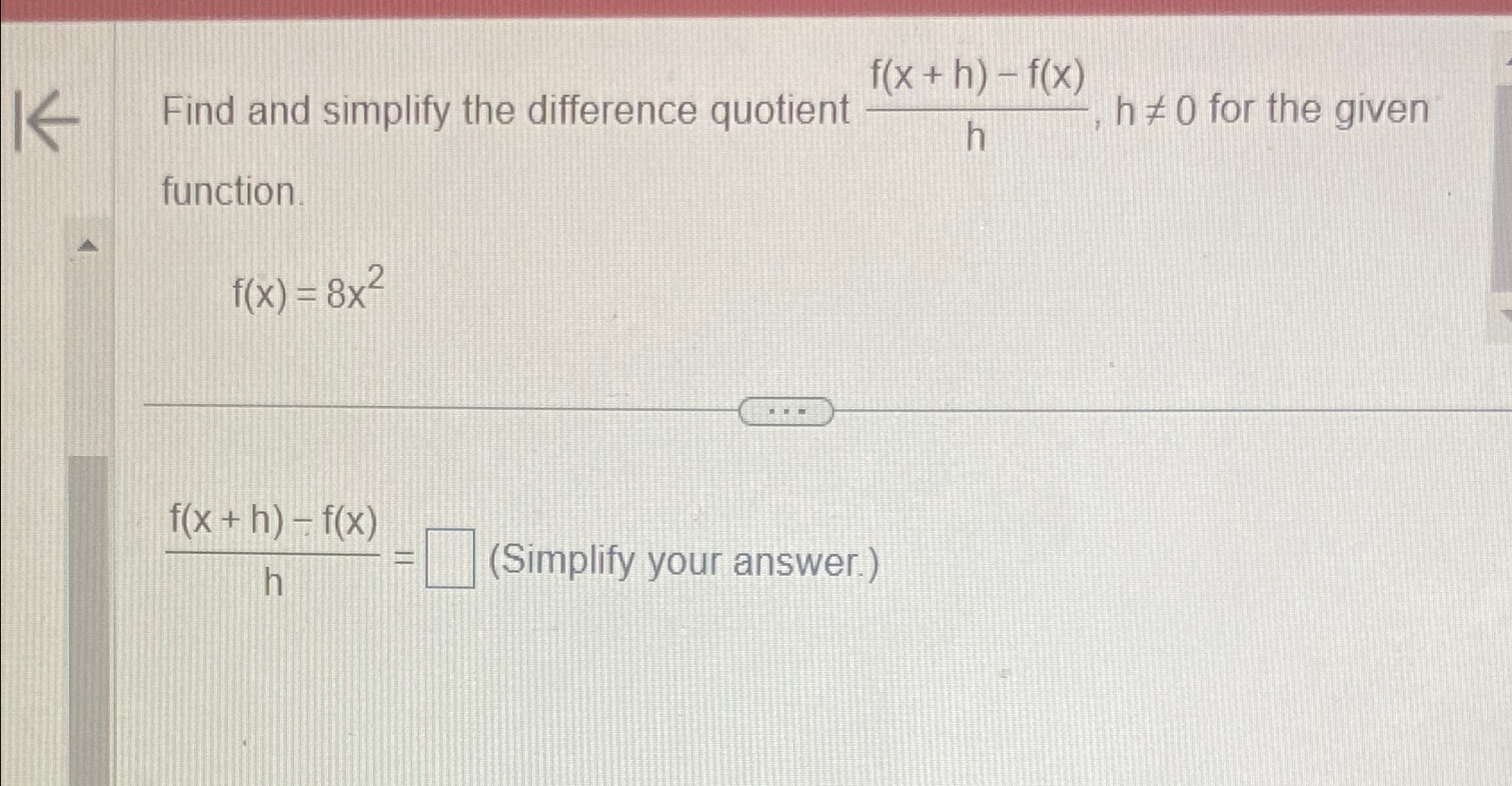 Solved Find and simplify the difference quotient | Chegg.com