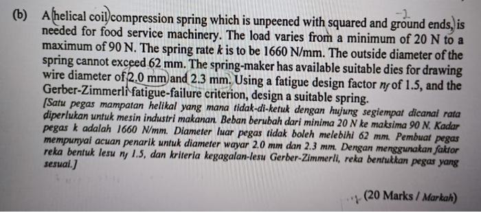 Solved b) A(helical coil)compression spring which is | Chegg.com