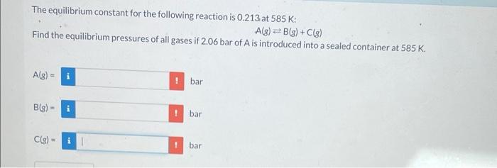 Solved The equilibrium constant for the following reaction | Chegg.com