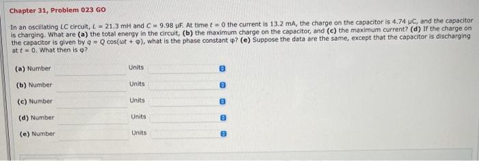 Solved Chapter 31, Problem 023 GO In an oscillating LC | Chegg.com