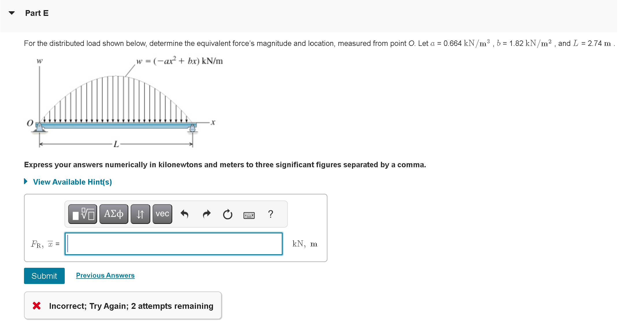 Solved For the distributed load shown below, determine the | Chegg.com