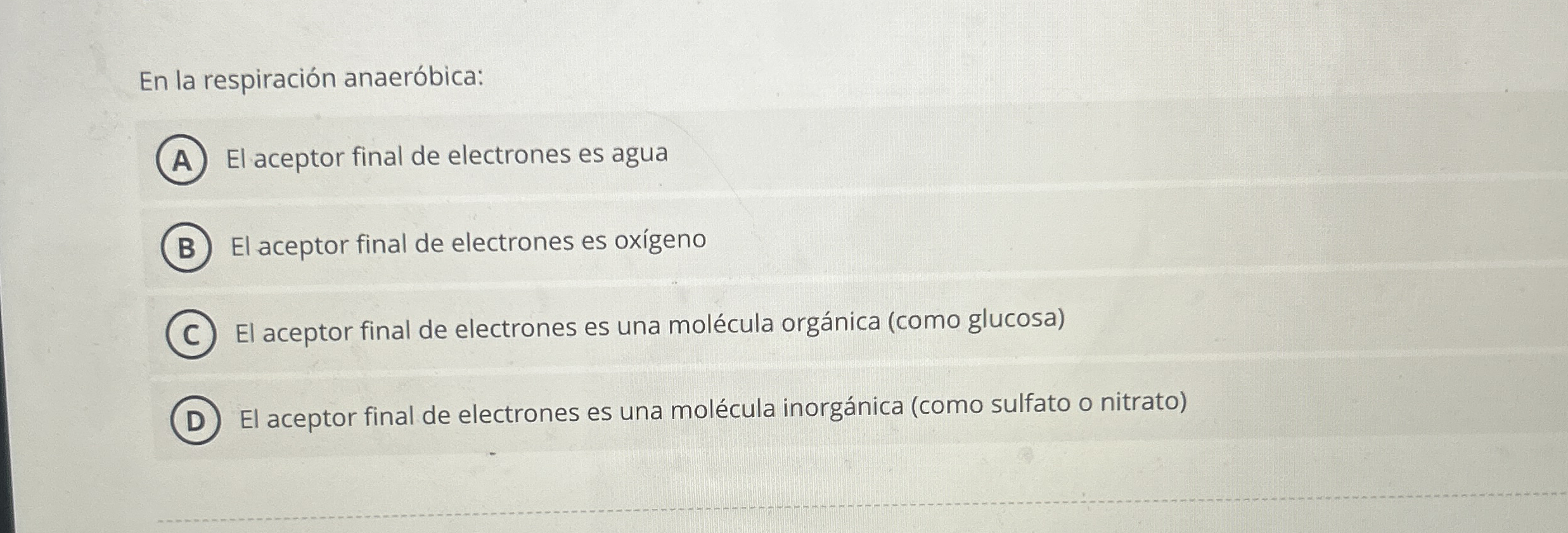 Solved En la respiración anaeróbica:El aceptor final de | Chegg.com