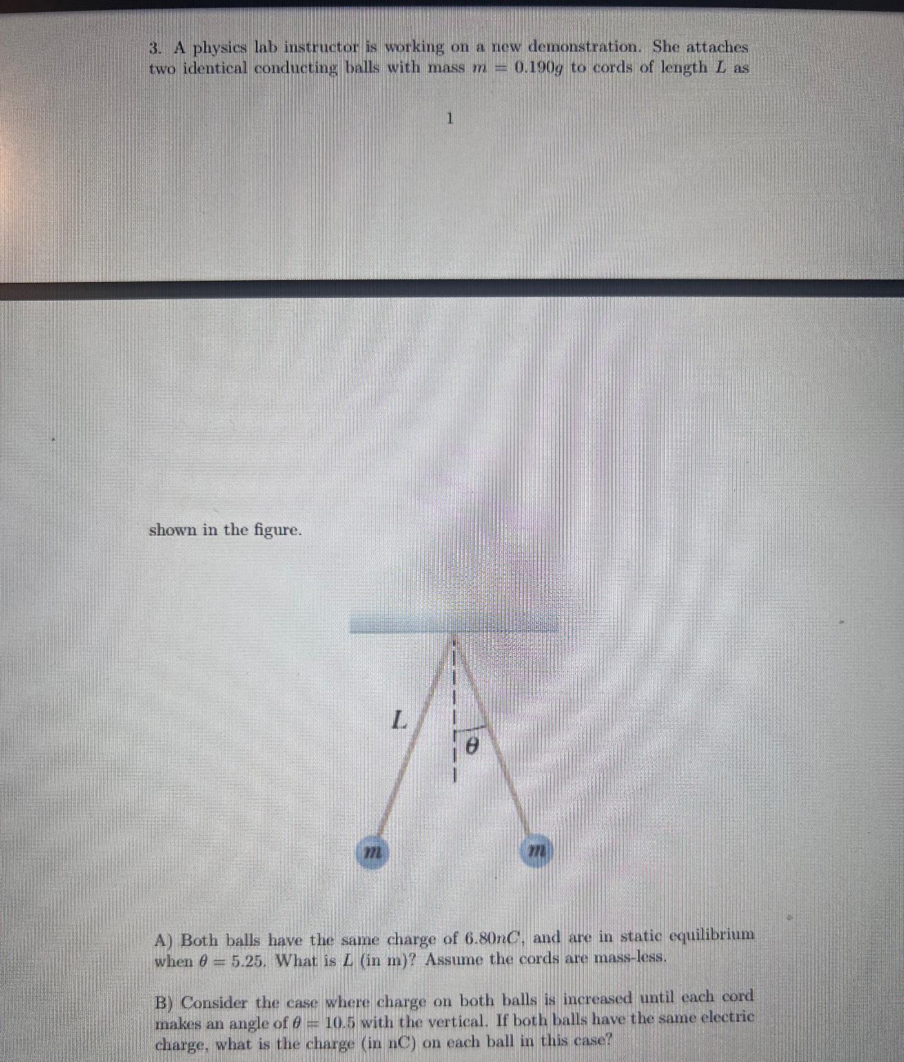 Solved A physics lab instructor is working on a new | Chegg.com