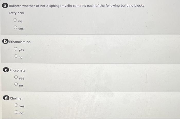 a Indicate whether or not a sphingomyelin contains | Chegg.com