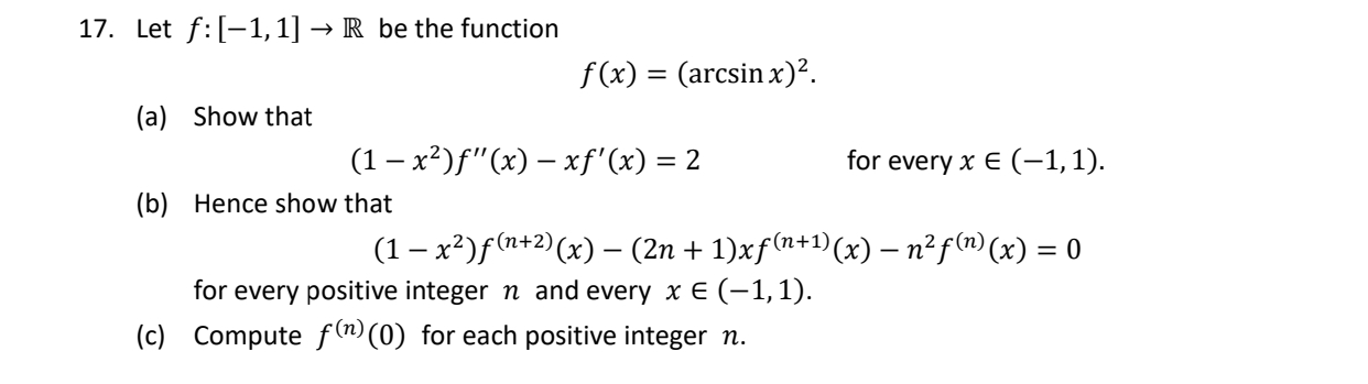 Solved Let f:[-1,1]→R ﻿be the functionf(x)=(arcsinx)2(a) | Chegg.com