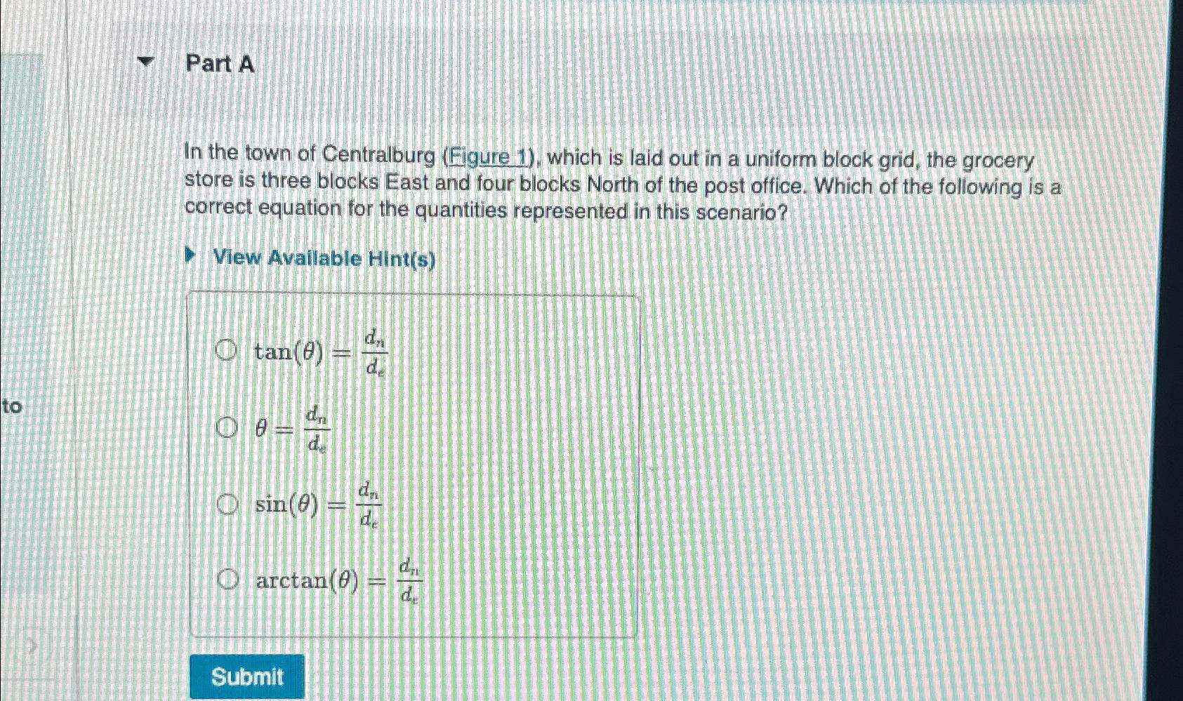 Solved Part AIn the town of Centralburg (Figure 1), ﻿which | Chegg.com