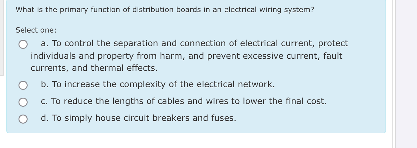Solved What is the primary function of distribution boards | Chegg.com