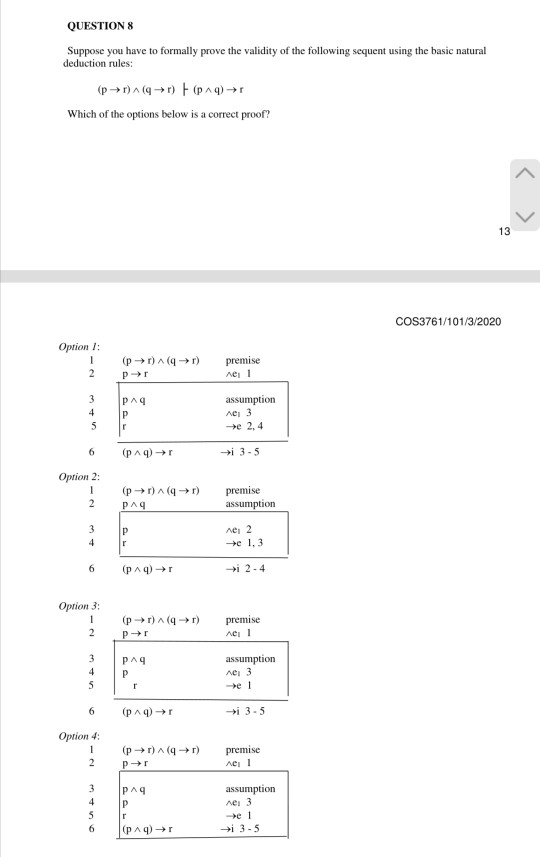 QUESTION 8 Suppose you have to formally prove the | Chegg.com
