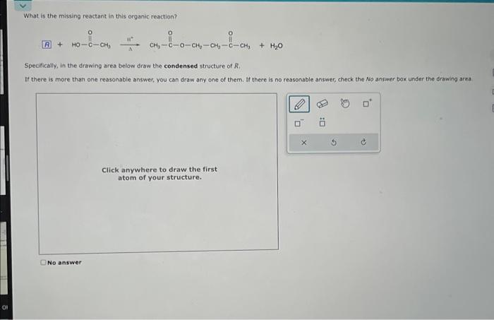 Solved What is the missing reactant in this organic | Chegg.com