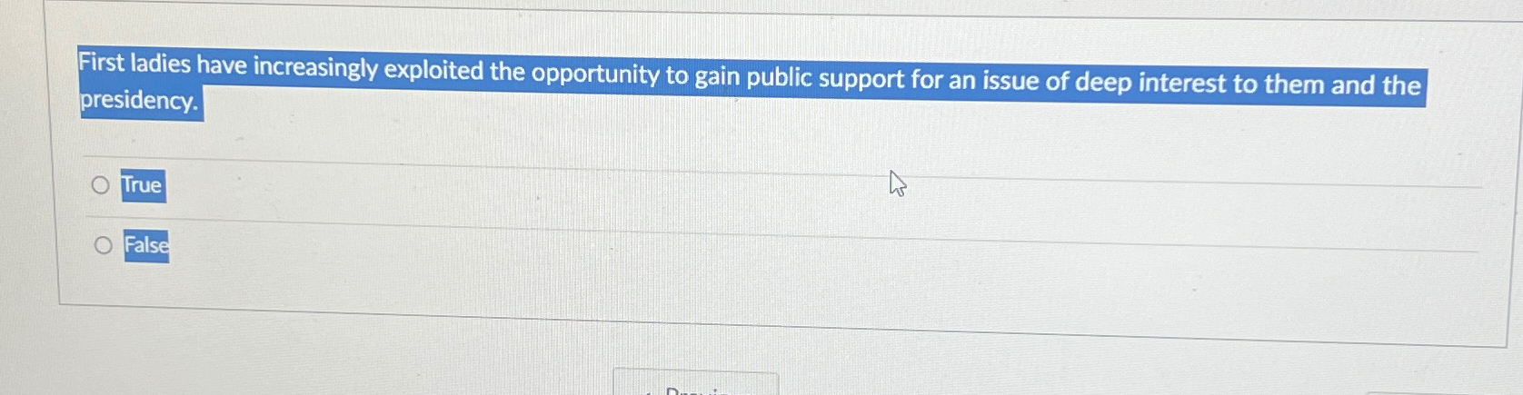 Solved First ladies have increasingly exploited the | Chegg.com