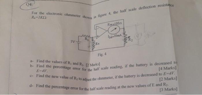 Solved For the electronic ohmmeter ak._ figure 4 , the half | Chegg.com
