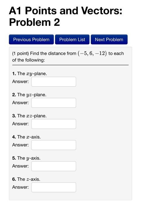 Solved A1 Points and Vectors: Problem 2 (1 point) Find the | Chegg.com