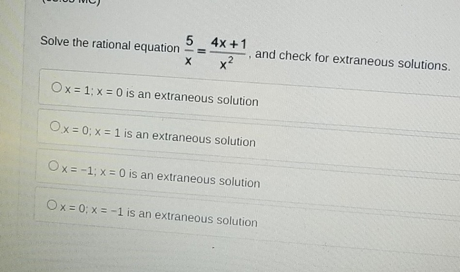 Solved 5 Solve the rational equation X 4x + 1 and check for | Chegg.com