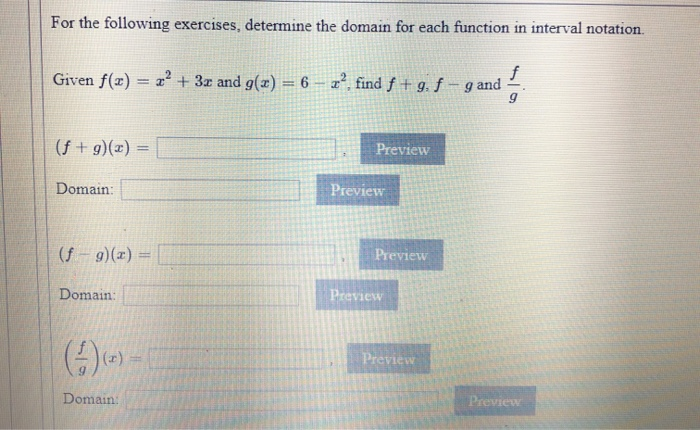 Solved For the following exercises, determine the domain for | Chegg.com