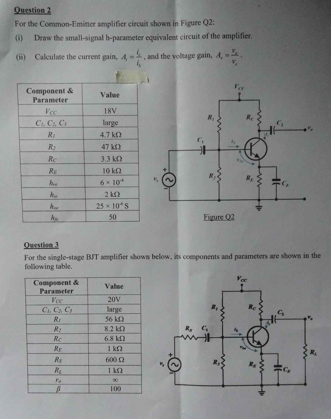 Solved Question 2 For the Common-Emitter amplifier circuit | Chegg.com