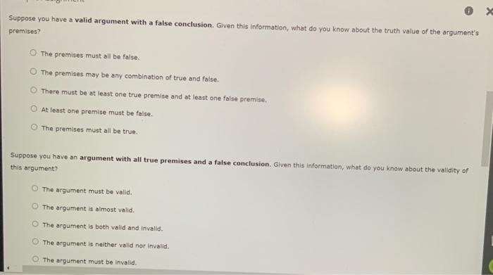 Suppose you have a valid argument with a false | Chegg.com