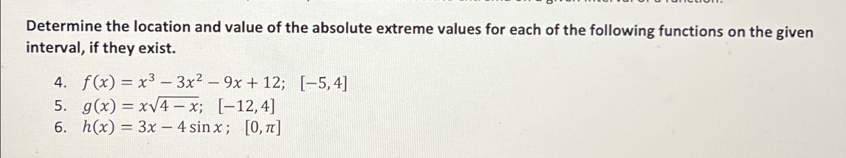 Solved Determine The Location And Value Of The Absolute