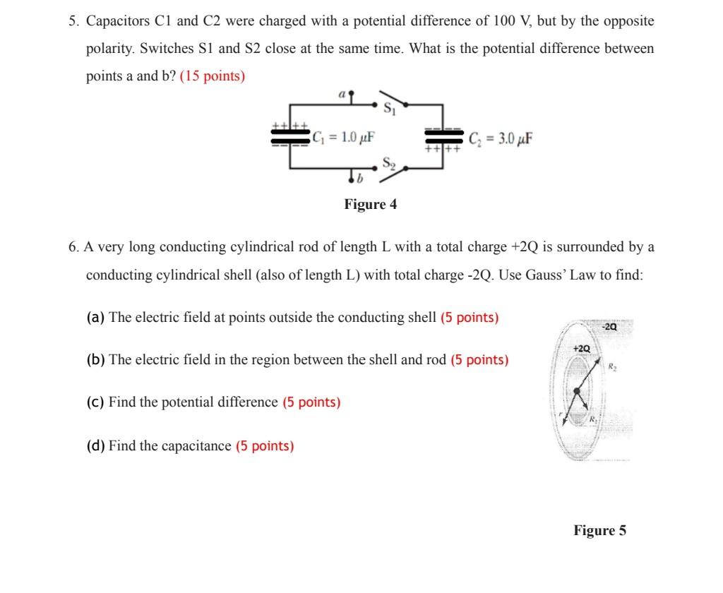 Solved 5. Capacitors C1 and C2 were charged with a potential | Chegg.com